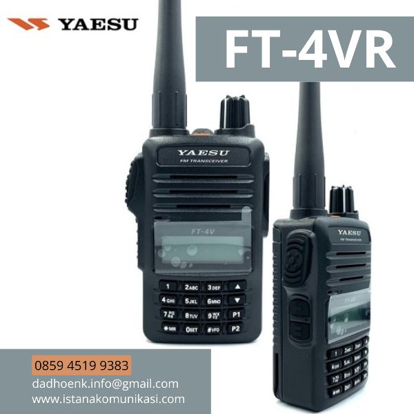 HT Yaesu FT-4VR | Istana Komunikasi