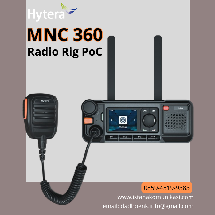 Hytera MNC360 Radio Smart PoC | Istana Komunikasi